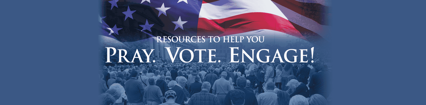 Pray. Vote. Engage. | Billy Graham Evangelistic Association