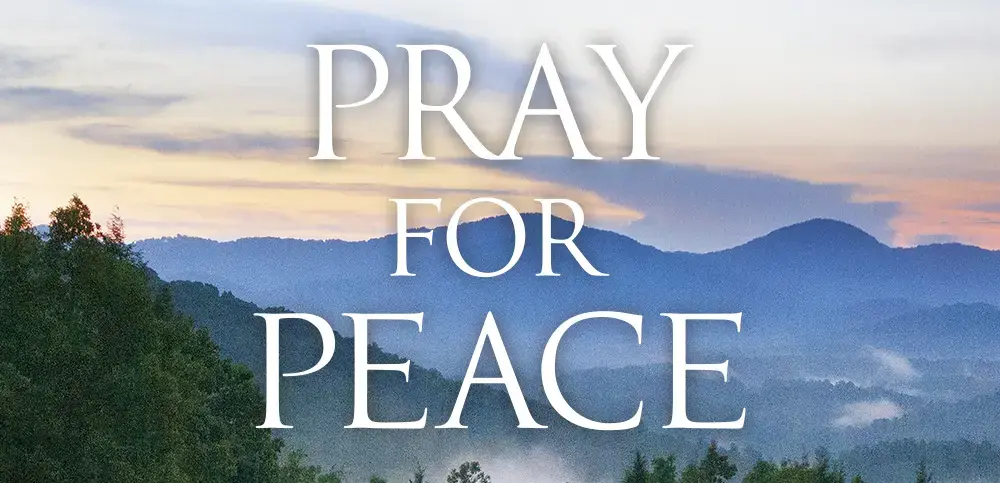 Pray for Peace | Billy Graham Evangelistic Association